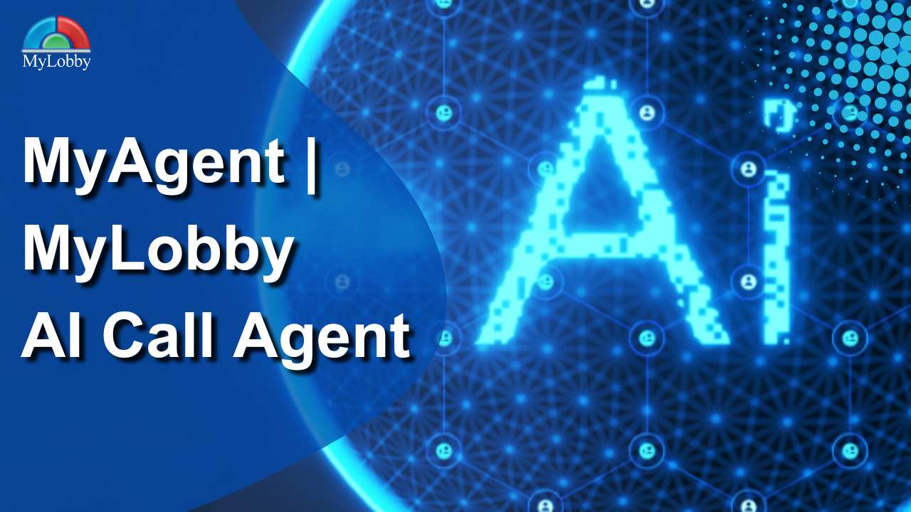 MyAgent | MyLobby Visitor Management System